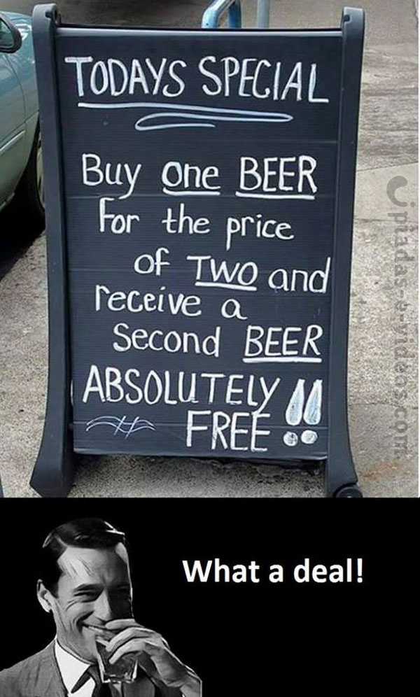 Joke4Fun Memes: What a deal ...